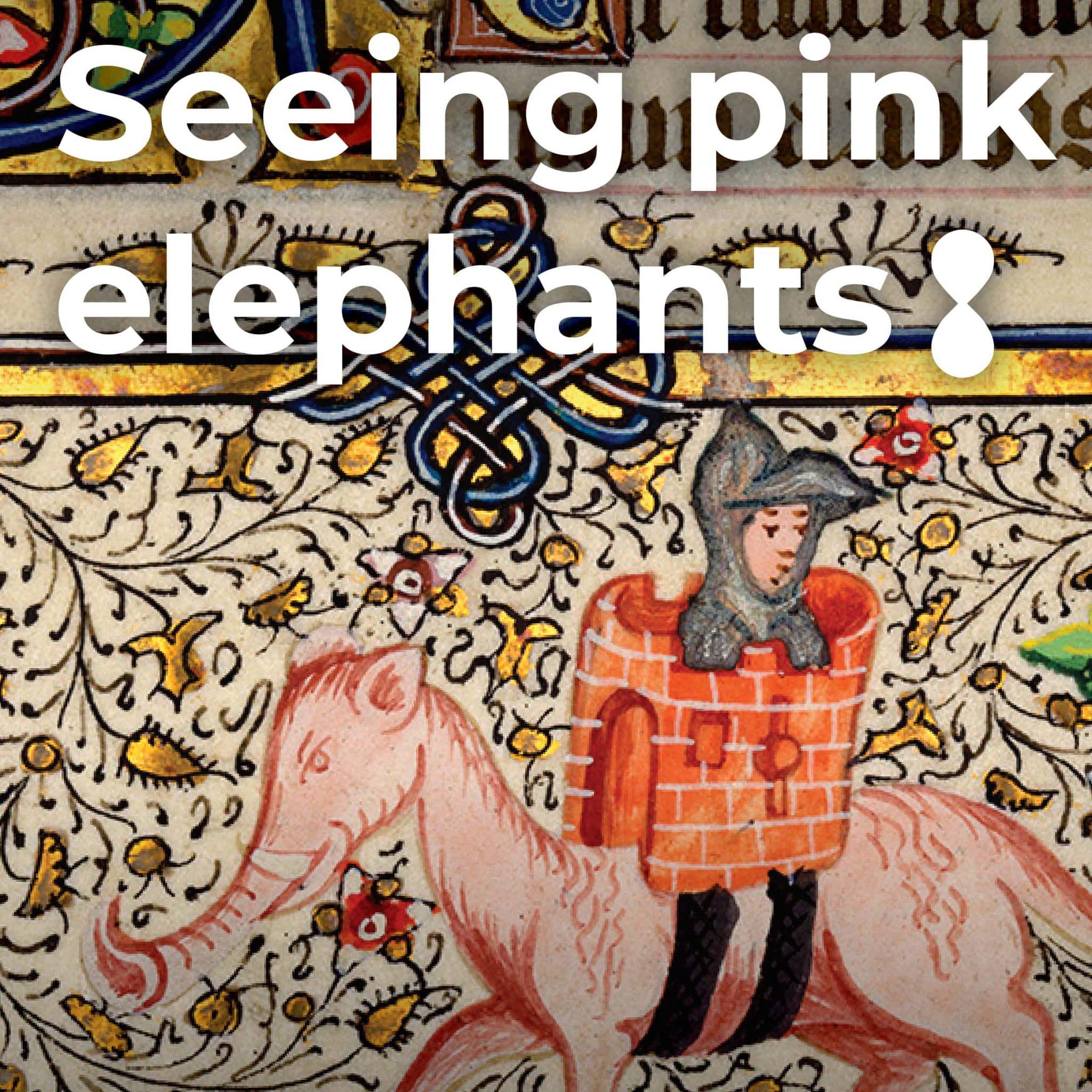 Seeing pink elephants • KBR